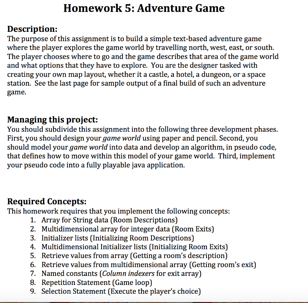 Homework 5: Adventure Game Description: The purpose | Chegg.com