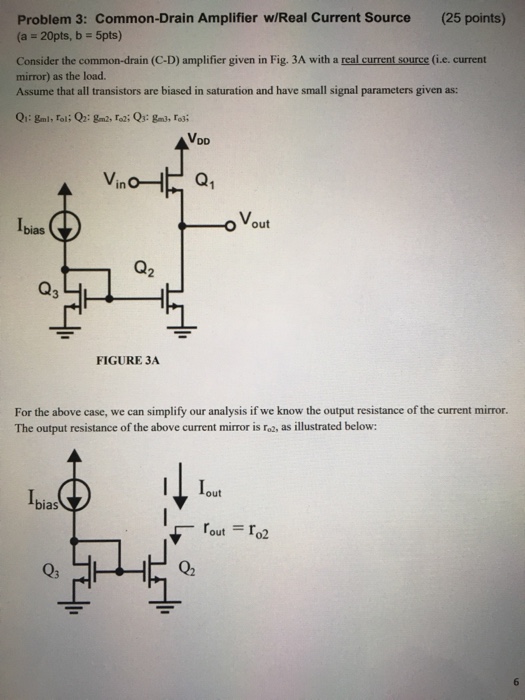 Solved (25 points) Problem 3: Common-Drain Amplifier w/Real | Chegg.com