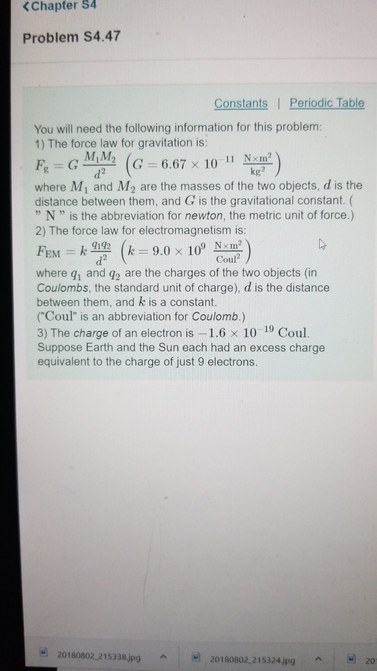 Solved Chapter S4 Problem S4.47 Constants1 Periodic Table | Chegg.com