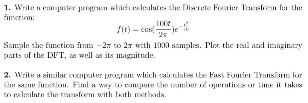 1. Write a computer program which calculates the | Chegg.com