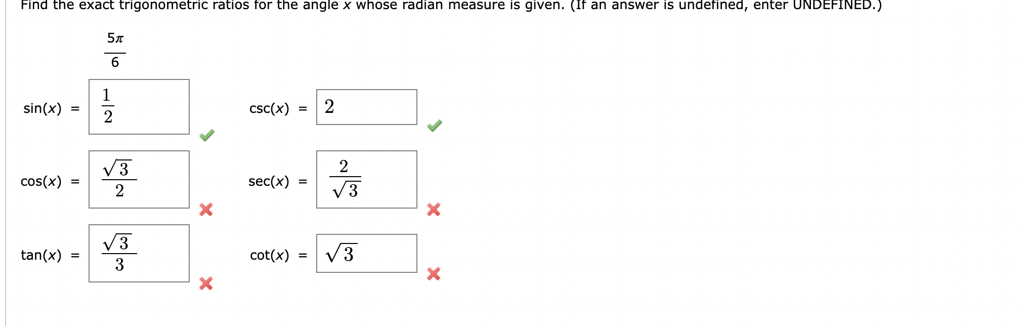 Solved Find the exact trigonometric ratios for the angle x | Chegg.com