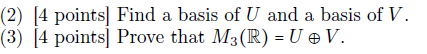 Solved Exercise 5 (10 points). A matrix A∈M3(R) is symmetric | Chegg.com