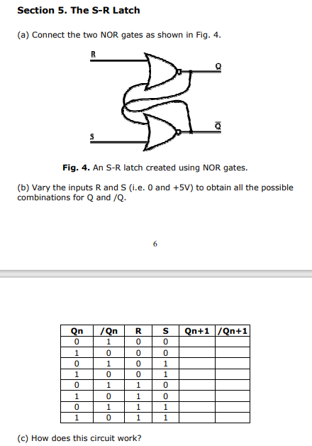 Solved Section 5. The S-R Latch (a) Connect the two NOR | Chegg.com