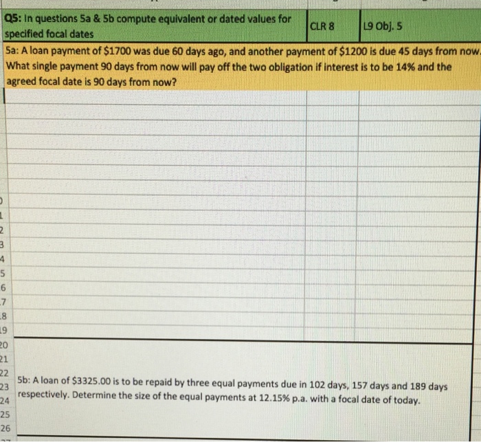 Solved In questions 5a & 5b compute equivalent or dated | Chegg.com