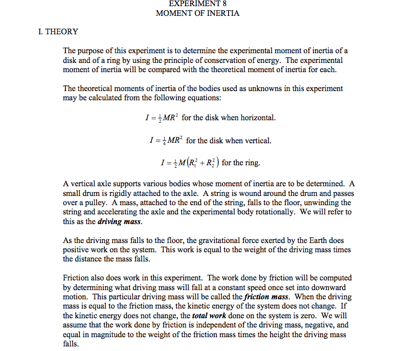 EXPERIMENT 8 MOMENT OF INERTIA I. THEORY The purpose | Chegg.com