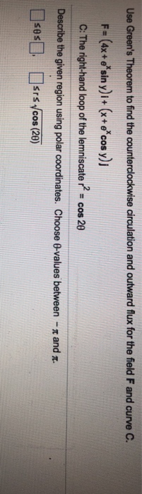 Solved Use Green's Theorem to find the counterclockwise | Chegg.com
