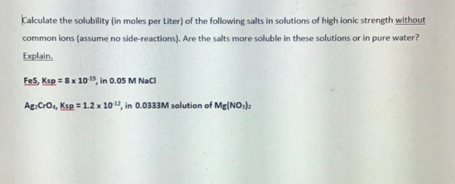 Solved Calculate the solubility (in moles per liter) of the | Chegg.com