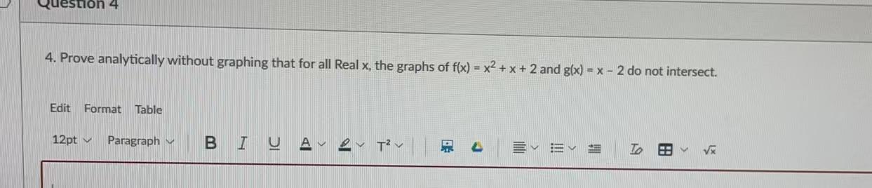 Solved Question 4 4. Prove analytically without graphing | Chegg.com
