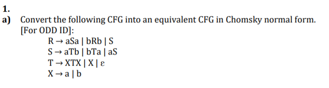 Solved 1. a) Convert the following CFG into an equivalent | Chegg.com