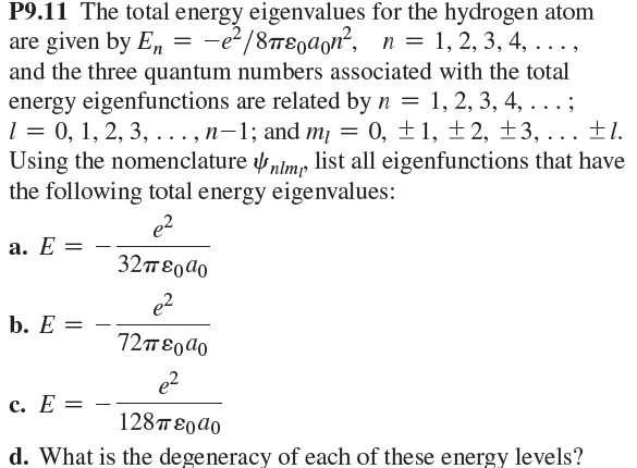 Solved P9.11 The total energy eigenvalues for the hydrogen | Chegg.com