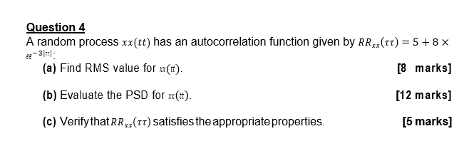 Solved A random process 𝑥𝑥(𝑡𝑡) has an autocorrelation | Chegg.com