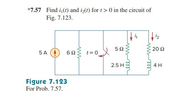 Solved #7.57 Find i1(t) and i2(t) for t > 0 in the circuit | Chegg.com