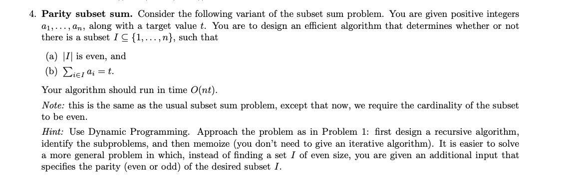 Solved 4. Parity subset sum. Consider the following variant | Chegg.com