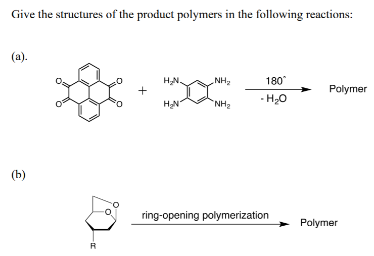 Solved Give the structures of the product polymers in the | Chegg.com