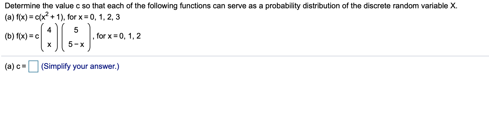Solved Determine the value c so that each of the following | Chegg.com