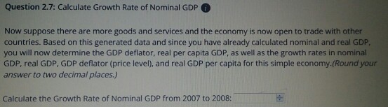 Solved Question 2.7: Calculate Growth Rate of Nominal GDP | Chegg.com