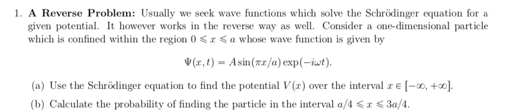 Solved 1. A Reverse Problem: Usually we seek wave functions | Chegg.com