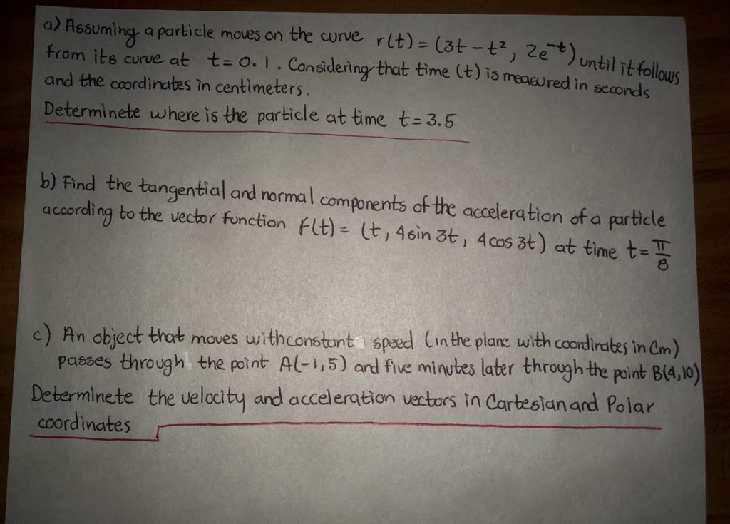 Solved Assuming a particle moves on the curve rlt) = (37-t?, | Chegg.com