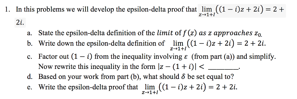 Solved În this problems we will develop the epsilon-delta | Chegg.com