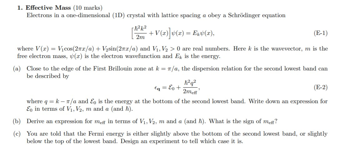 1. Effective Mass (10 marks) Electrons in a | Chegg.com