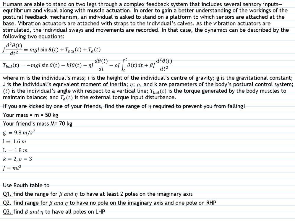 Solved Humans are able to stand on two legs through a | Chegg.com