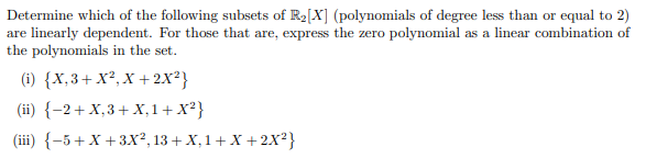 Solved Determine which of the following subsets of R2[X] | Chegg.com