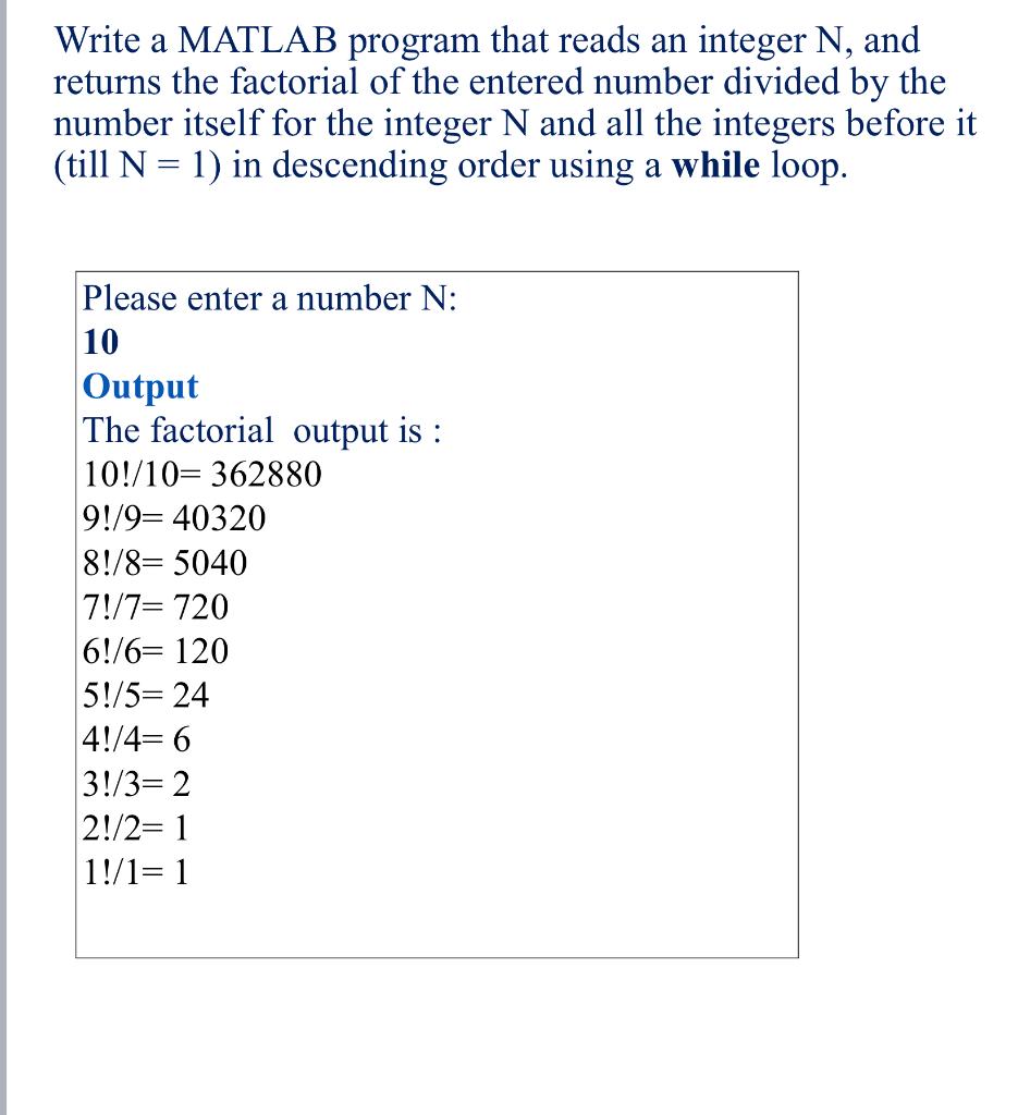 Solved Write A Matlab Program That Reads An Integer N And 4513