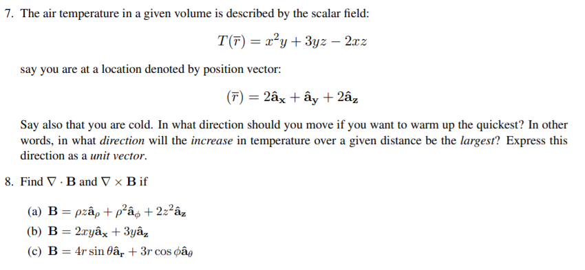 Solved 7. The air temperature in a given volume is described | Chegg.com