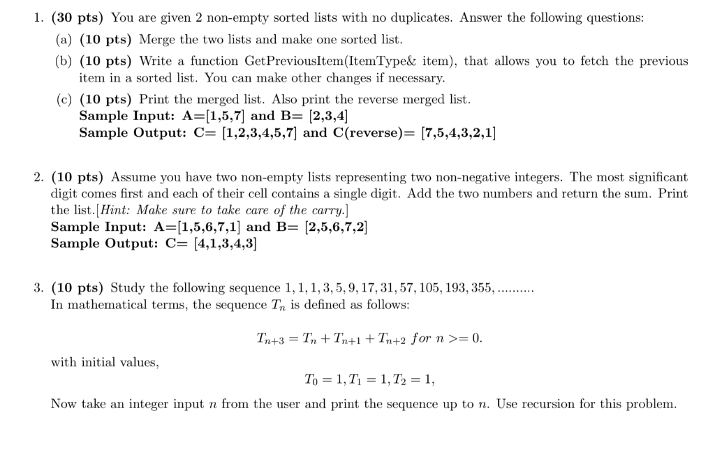 Solved 1. (30 pts) You are given 2 non-empty sorted lists | Chegg.com