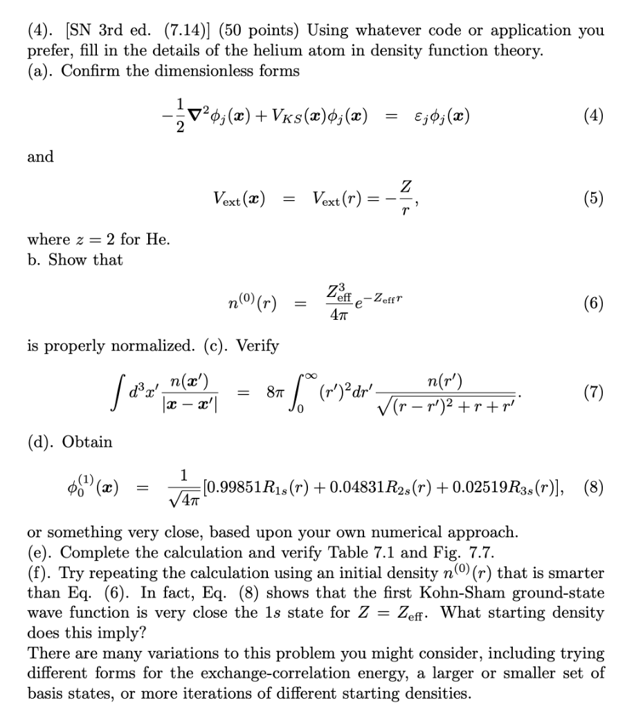 Solved (4). [SN 3rd ed. (7.14)] (50 points) Using whatever | Chegg.com