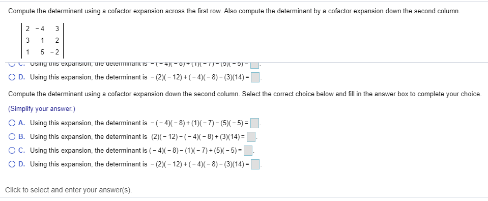 Solved Compute The Determinant Using A Cofactor Expansion 4017