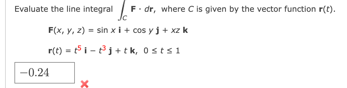 Solved Evaluate the line integral ∫CF⋅dr, where C is given | Chegg.com