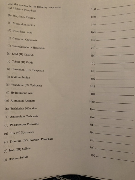 Solved 1. Give the formula for the following compounds: (a) | Chegg.com
