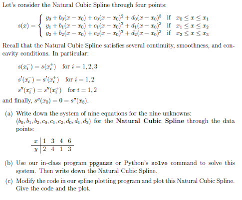 Solved Let's consider the Natural Cubic Spline through four | Chegg.com