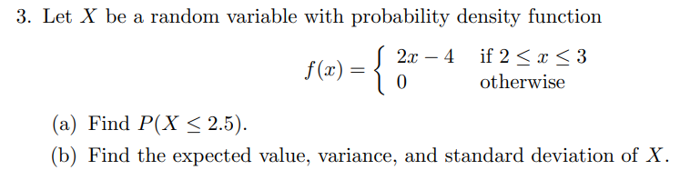 Solved Let X be a random variable with probability density | Chegg.com