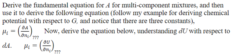 Solved Derive the fundamental equation for A for | Chegg.com
