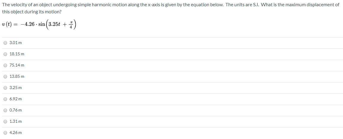 Solved The velocity of an object undergoing simple harmonic | Chegg.com