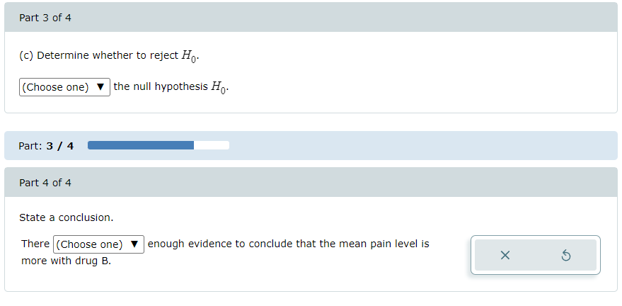 Solved (c) Determine whether to reject H0. the null | Chegg.com