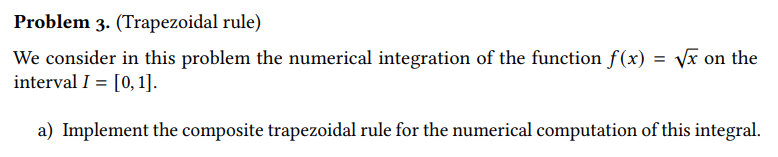 [Solved]: Numerical converge rate for trapezoid rule. Plz he