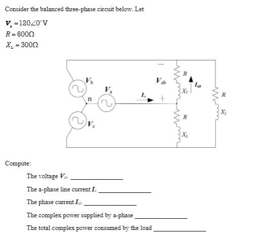 Solved Consider the balanced three-phase circuit below. Let | Chegg.com
