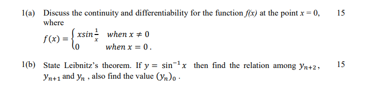 Solved 15 1(a) Discuss the continuity and differentiability | Chegg.com