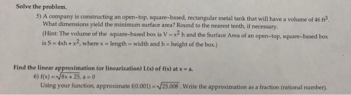 Solved Solve the problem. 5) A company is constructing an | Chegg.com
