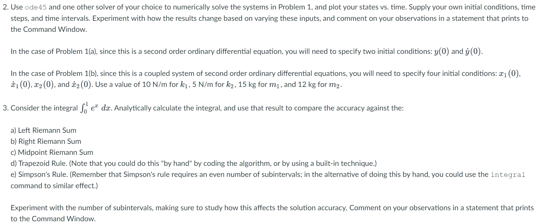 2. Use ode 45 and one other solver of your choice to | Chegg.com
