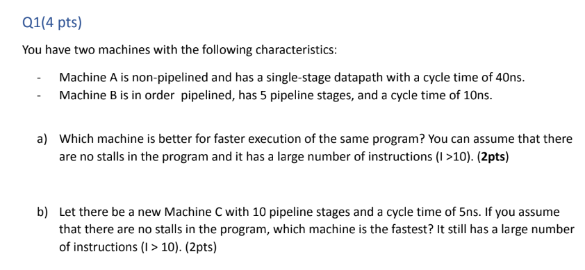 Solved by an EXPERT Q1(4 ﻿pts)You have two machines with the following | Chegg.com