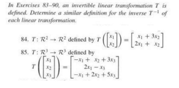 Solved In Exercises 83-90, an invertible linear | Chegg.com