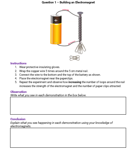 Solved Question 1 - Building an Electromagnet Instructions | Chegg.com