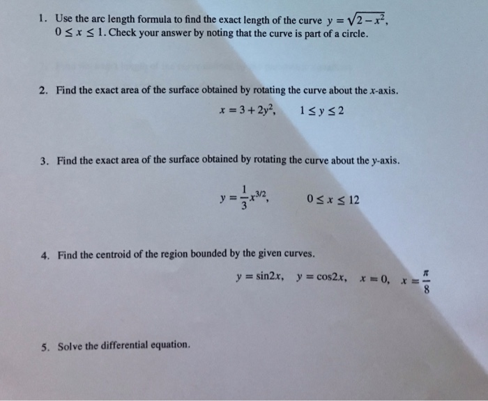 Solved Use the are length formula to find the exact length | Chegg.com