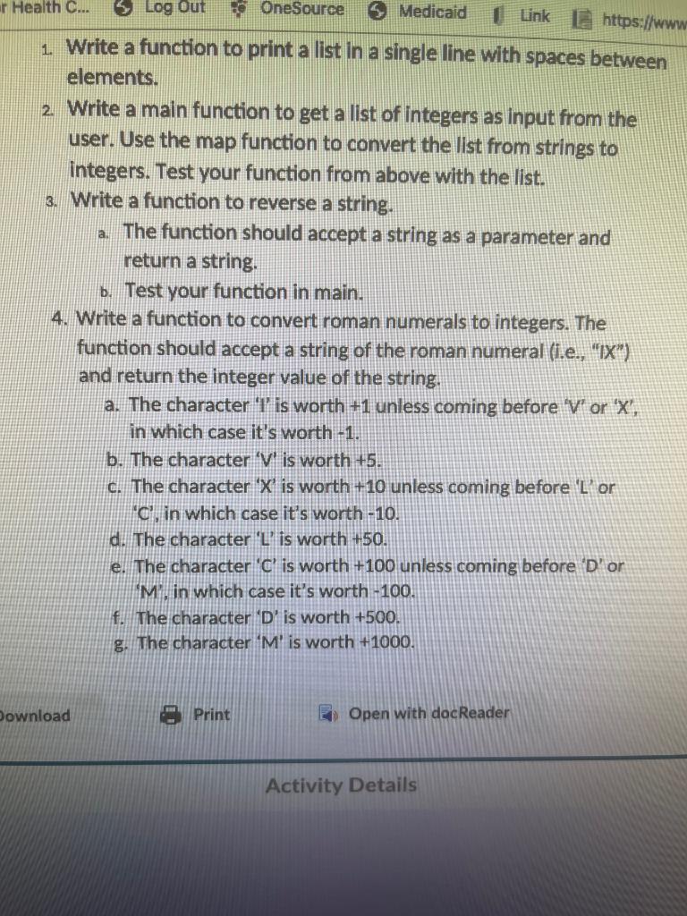 Solved 1. Write a function to print a list in a single line | Chegg.com