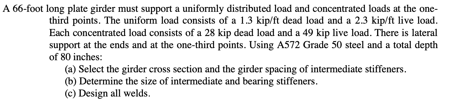 Solved a A 66-foot long plate girder must support a | Chegg.com