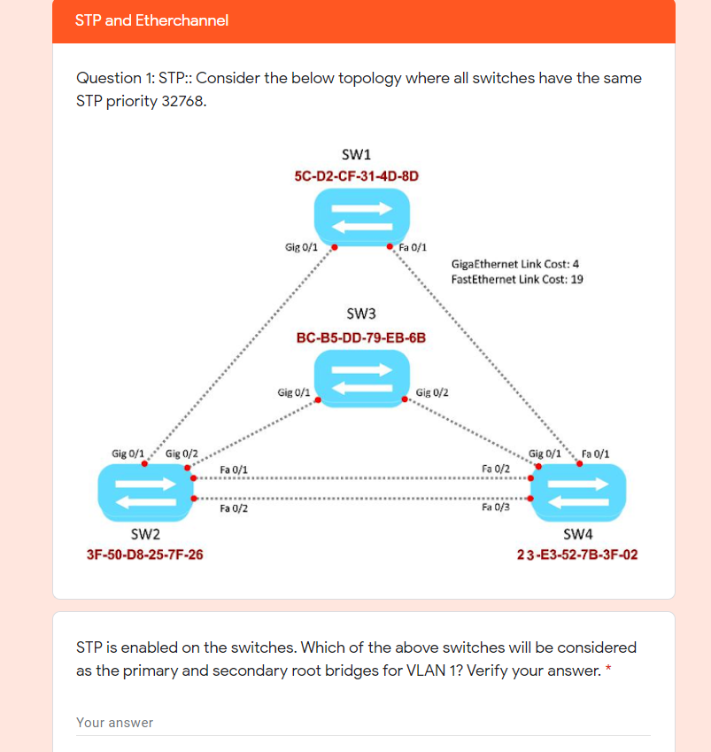 STP and Etherchannel Question 1: STP:: Consider the | Chegg.com